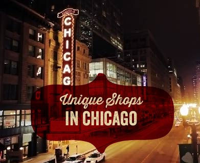 Unique Shops in Chicago